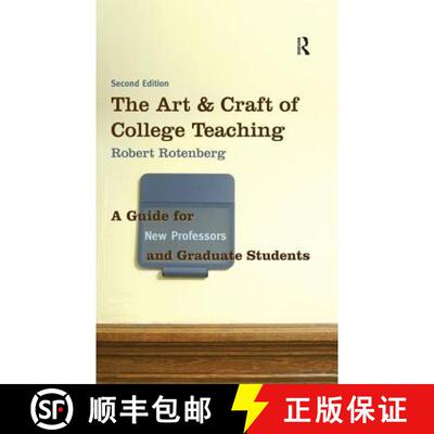 【3-4周达】精装 The Art and Craft of College Teaching: A Guide for New Professors and Graduate Students [9781598745337]