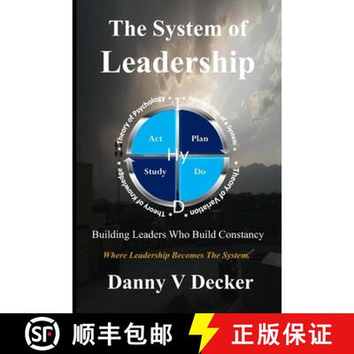 【3-4周达】The System of Leadership: Building Leaders Who Build Constancy [9798994699744]