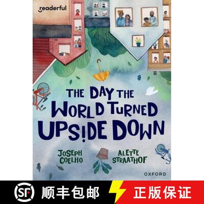 【3-4周达】Readerful Books for Sharing: Year 5/Primary 6: The Day the World Turned Upside Down [9781382040907]