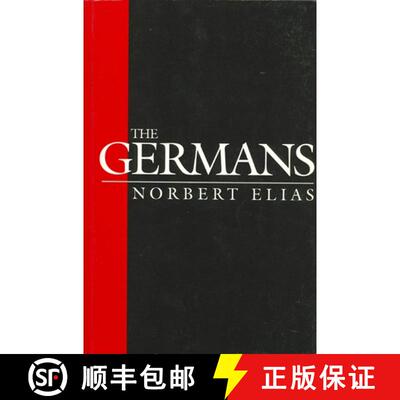 【3-4周达】The Germans - Power Struggles And The Development Of Habitus In The Nineteenth And Twentie... [9780745620091]