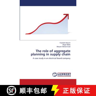 预订 The role of aggregate planning in supply chain [9783659170805]