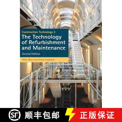 【3-4周达】Construction Technology 3: The Technology of Refurbishment and Maintenance - Construction ... [9780230290143]