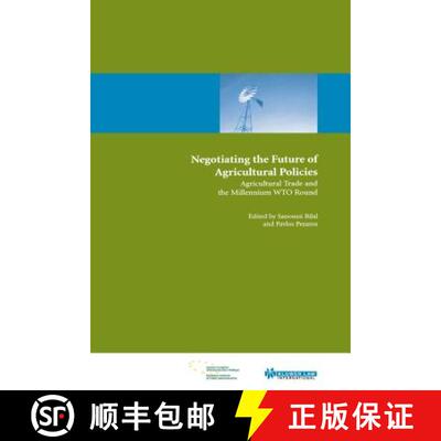 预订 精装 Negotiating the Future of Agricultural Polices : Agricultural Trade and the Millennium WTO ... [9789041198181]