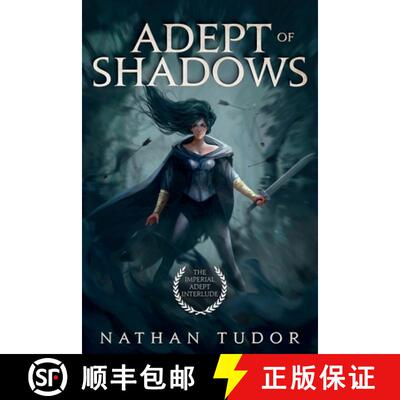 【3-4周达】Adept of Shadows: The Imperial Adept Interlude [9781957611020]