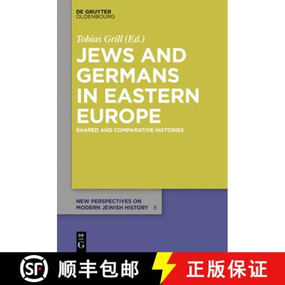 【3-4周达】精装 Jews and Germans in Eastern Europe – Shared and Comparative Histories [9783110489378]