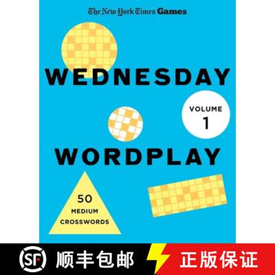 【3-4周达】New York Times Games Wednesday Wordplay Volume 1: 50 Medium Crosswords [9781250439093]