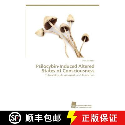 【3-4周达】Psilocybin-Induced Altered States of Consciousness [9783838136639]