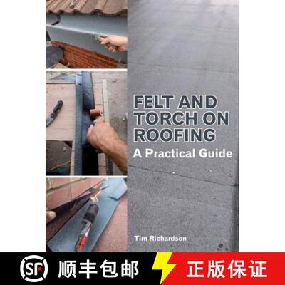 【3-4周达】Felt and Torch on Roofing – A Practical Guide [9781847976932]