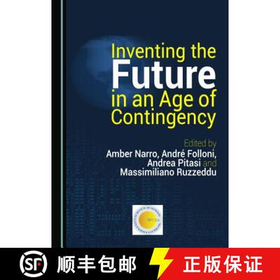 预订 Inventing the Future in an Age of Contingency [9781443851879]