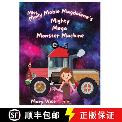 【3-4周达】Miss Molly Mable Magadalene's Mighty Mega Monster Machine [9798869358776]