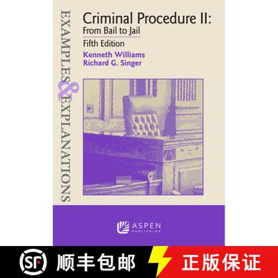 【3-4周达】Examples & Explanations for Criminal Procedure II: From Bail to Jail [9781543846195]
