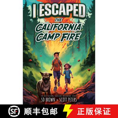 【3-4周达】I Escaped the California Camp Fire [9781098255275]