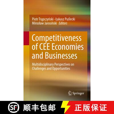 【3-4周达】Competitiveness of CEE Economies and Businesses : Multidisciplinary Perspectives on Challe... [9783319396538]