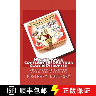 【3-4周达】How to Avoid Conflicts Before Your Class is Disrupted: Understanding Learning Styles and D... [9780984134311]