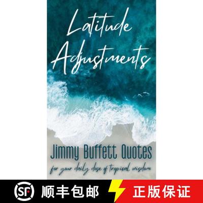 【3-4周达】Latitude Adjustments: Jimmy Buffett Quotes for Your Daily Dose of Tropical Wisdom [9798991365611]
