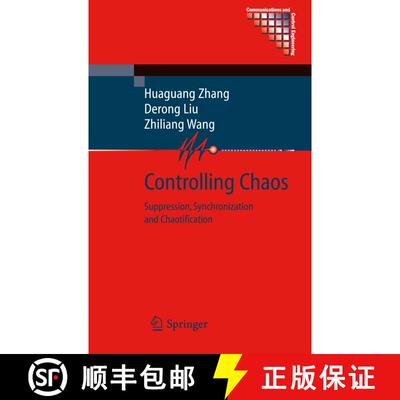 【3-4周达】精装 Controlling Chaos : Suppression, Synchronization and Chaotification [9781848825222]