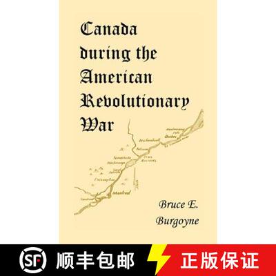 【3-4周达】Canada During the American Revolutionary War: Lieutenant Friedrich Julius Von Papet's Jour... [9780788408571]