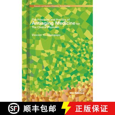 【3-4周达】The Principles and Practice of Antiaging Medicine for the Clinical Physician [9788770045179]