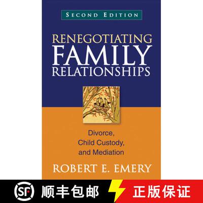 【3-4周达】精装 Renegotiating Family Relationships, Second Edition: Divorce, Child Custody, and Media... [9781609189815]