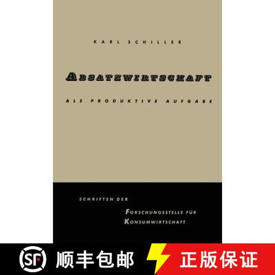 【3-4周达】Absatzwirtschaft als produktive Aufgabe [9783663003809]