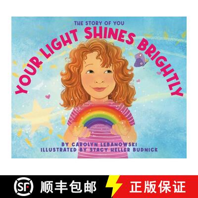 【3-4周达】精装 Your Light Shines Brightly: The Story of You [9781647048860]