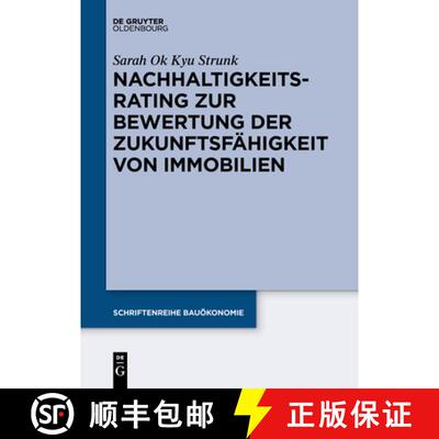 【3-4周达】Nachhaltigkeitsrating zur Bewertung der Zukunftsfähigkeit von Immobilien [9783110659832]