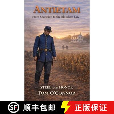 【3-4周达】Antietam: Secession to the Bloodiest Day [9798951390677]