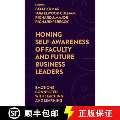 【3-4周达】精装 Honing Self–Awareness of Faculty and Future Business Leaders – Emotions Connected w... [9781802623505]