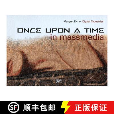 精装 Margret Eicher: Digital Tapestries. Once Upon a Time (in massmedia) [9783775734981]