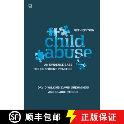 【3-4周达】Child Abuse 5e An evidence base for confident practice [9780335248087]
