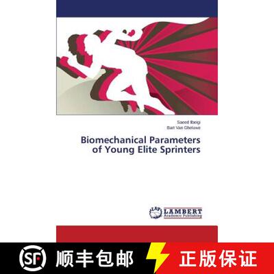 预订 Biomechanical Parameters of Young Elite Sprinters [9783659554421]