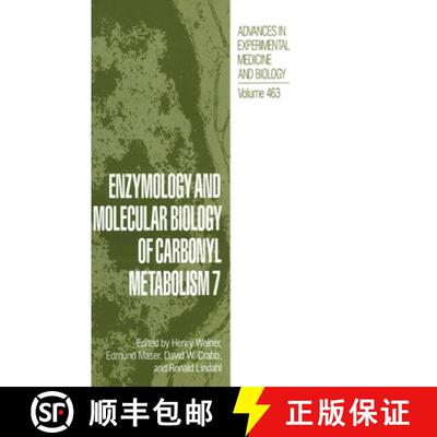 【3-4周达】Enzymology and Molecular Biology of Carbonyl Metabolism 7 [9780306461132]