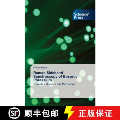 预订 Raman Sideband Spectroscopy of Bosonic Potassium [9786206771562]