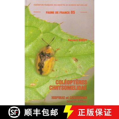 预订 Faune de France, Volume 85: Coléoptères Chrysomelidae 3. Hispinae et Cassidinae (Edition: 2) (... [9782903052317]