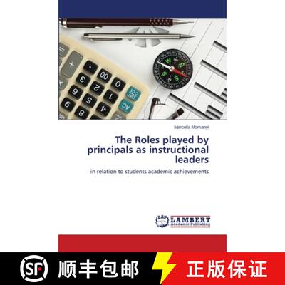 预订 The Roles played by principals as instructional leaders [9783659347528]