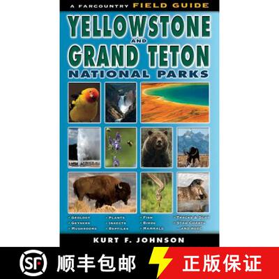 【3-4周达】The Field Guide to Yellowstone and Grand Teton National Parks [9781560375555]