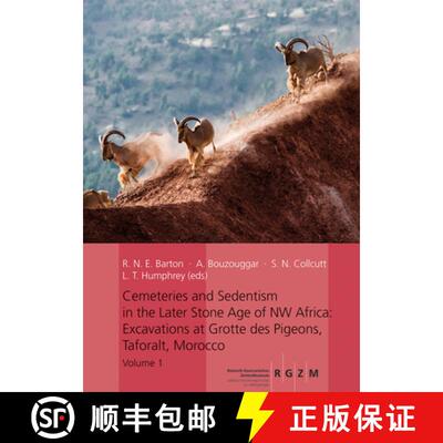 【3-4周达】精装 Cemeteries and Sedentism in the Later Stone Age of NW Africa : Excavations at Grotte ... [9783795434786]