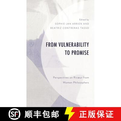 【3-4周达】精装 From Vulnerability to Promise: Perspectives on Ricoeur from Women Philosophers [9781666933598]