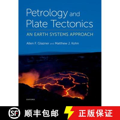 【3-4周达】Petrology and Plate Tectonics [9780190490645]