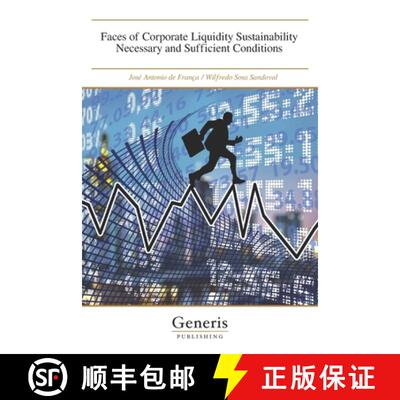 【3-4周达】Faces of Corporate Liquidity Sustainability Necessary and Sufficient Conditions [9798886764963]