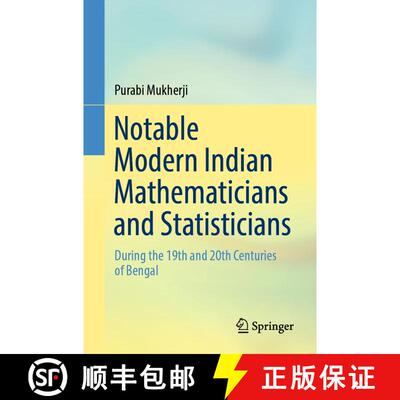 【3-4周达】Notable Modern Indian Mathematicians and Statisticians : During the 19th and 20th Centurie... [9789811961311]