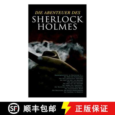 【3-4周达】Die Abenteuer des Sherlock Holmes: Skandalgeschichte im F rstentum O..., Der Bund der Roth... [9788027313914]