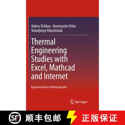 【3-4周达】Thermal Engineering Studies with Excel, Mathcad and Internet (Softcover reprint of the ori... [9783319799957]