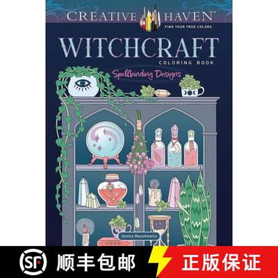 预订 Creative Haven Witchcraft Coloring Book: Spellbinding Designs [9780486850870]