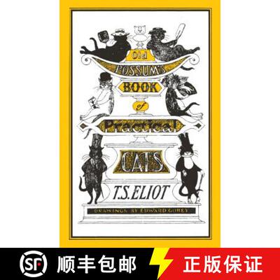 【3-4周达】Old Possum's Book of Practical Cats : Illustrated by Edward Gorey [9780571321261]