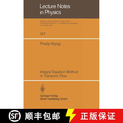【3-4周达】Integral Equation Method in Transonic Flow [9783540114994]