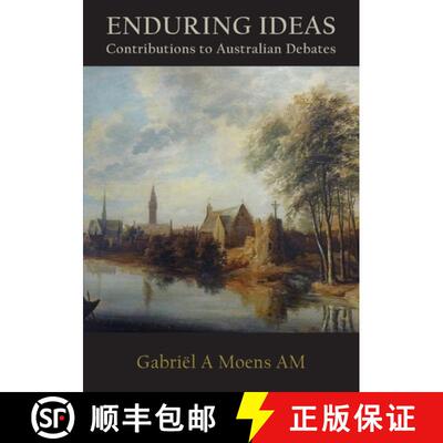 【3-4周达】Enduring Ideas: Contributions to Australian Debates [9781922449252]