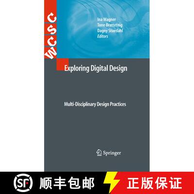 【3-4周达】精装 Exploring Digital Design : Multi-Disciplinary Design Practices [9781849962223]