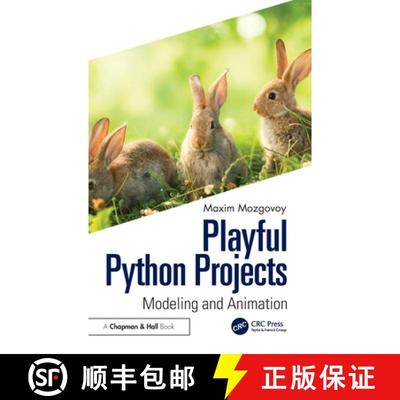 【3-4周达】Playful Python Projects: Modeling and Animation [9781032595832]