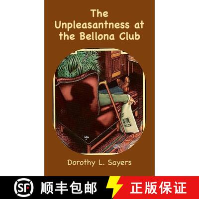 【3-4周达】精装 The Unpleasantness at the Bellona Club: A Lord Peter Wimsey Mystery [9781957990750]